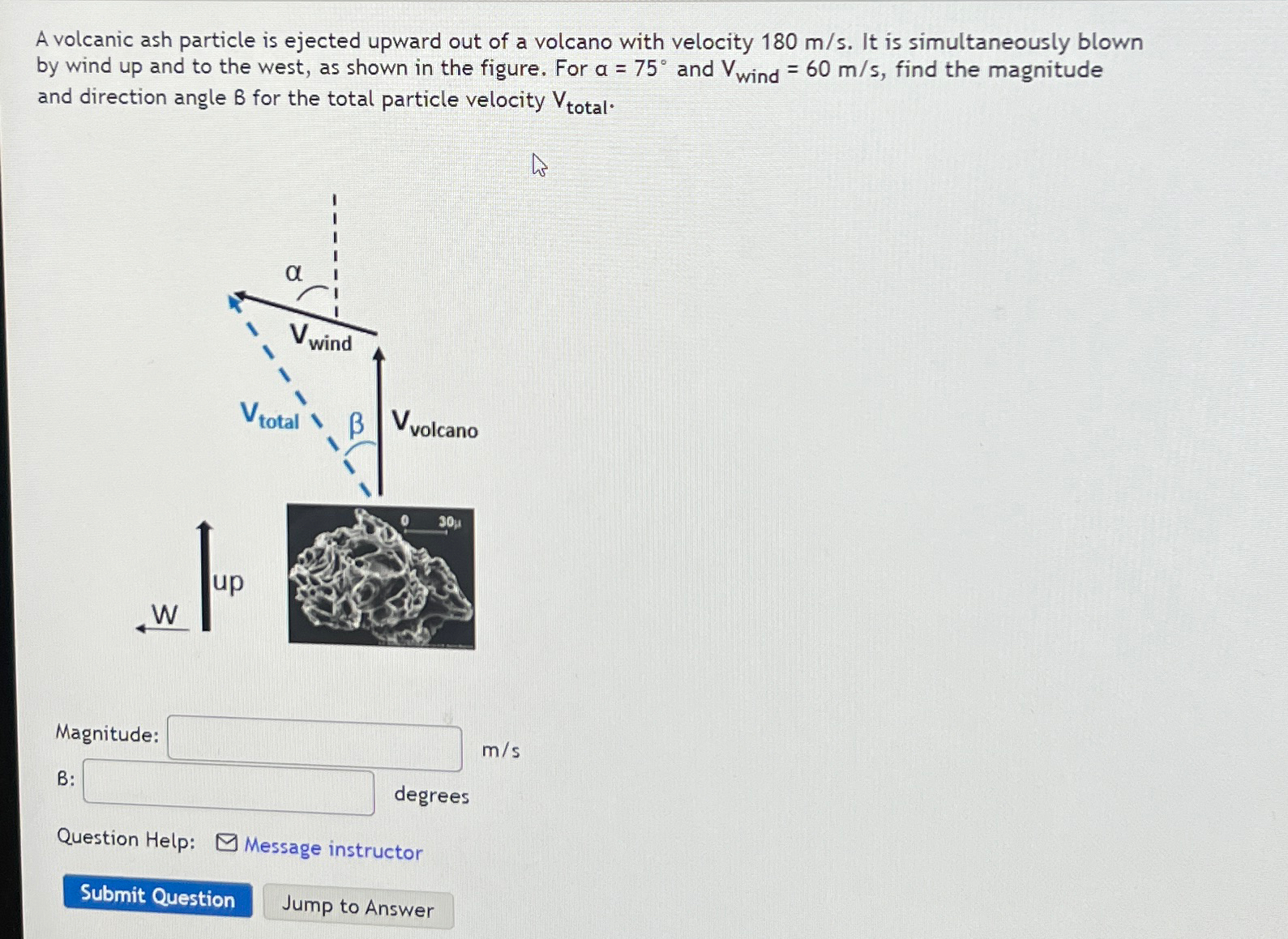 Solved A volcanic ash particle is ejected upward out of a | Chegg.com