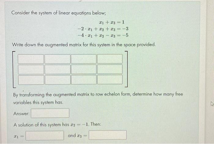 Solved Consider the system of linear equations below; | Chegg.com