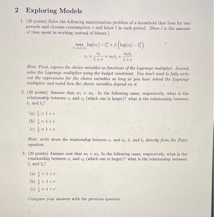 Solved 2 Exploring Models 1. (20 points) Solve the following | Chegg.com