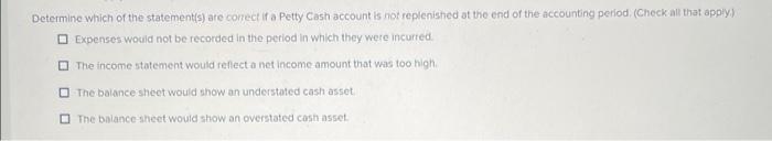 Solved Select all that apply Determine which of the | Chegg.com