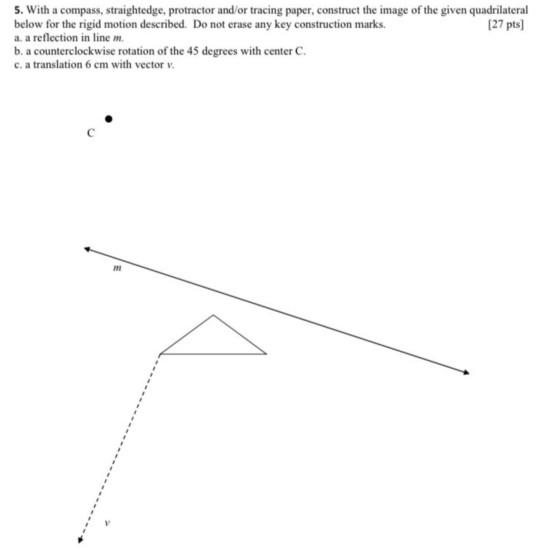 5. With a compass, straightedge, protractor and/or | Chegg.com