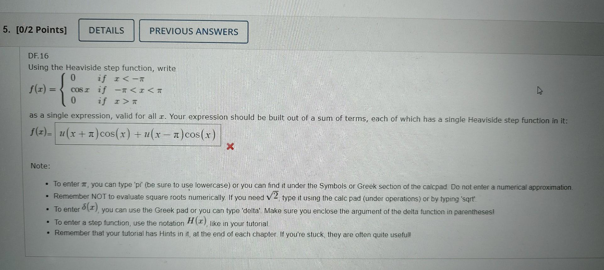 Solved DF. 16 Using the Heaviside step function, write | Chegg.com