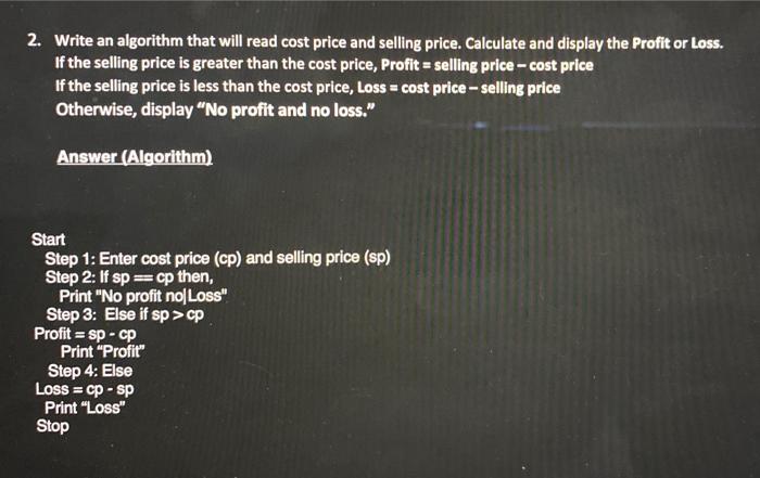 Solved 2. Write an algorithm that will read cost price and | Chegg.com