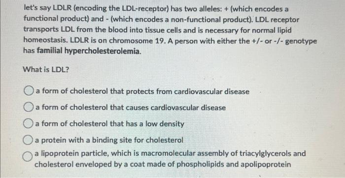 Solved HDL is called "good cholesterol" because HDL is the | Chegg.com