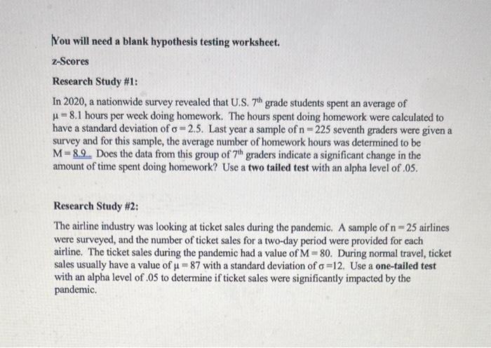Solved You Will Need A Blank Hypothesis Testing Worksheet 1013