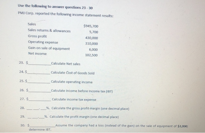 Solved Use the following to answer questions 23 - 30 PMJ | Chegg.com