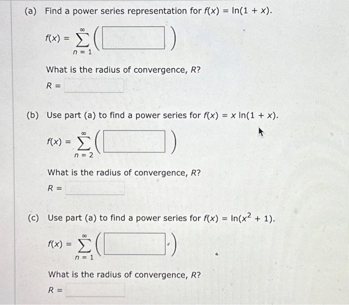 Solved (a) Find a power series representation for | Chegg.com