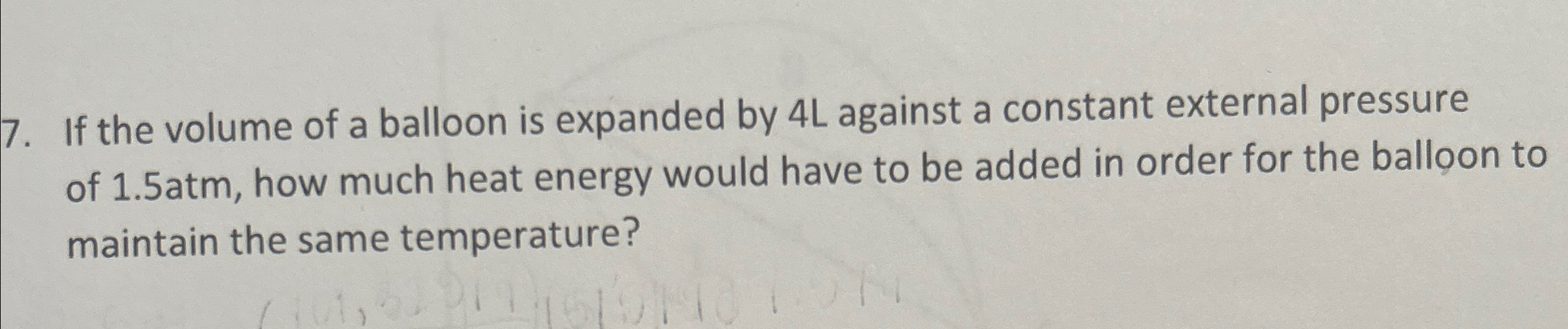 Solved If the volume of a balloon is expanded by 4L ﻿against | Chegg.com