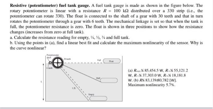 Resistive (potentiometer) fuel tank gauge. A fuel | Chegg.com