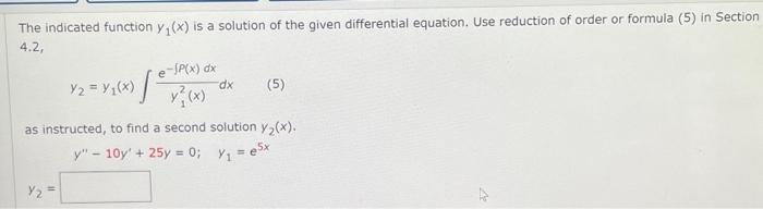 Solved The indicated function y1(x) is a solution of the | Chegg.com