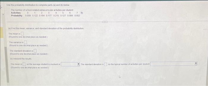Solved Use the probabily undritution to cemplete parts (e) | Chegg.com Solved Use the probabily undritution to cemplete parts (e) | Chegg.com