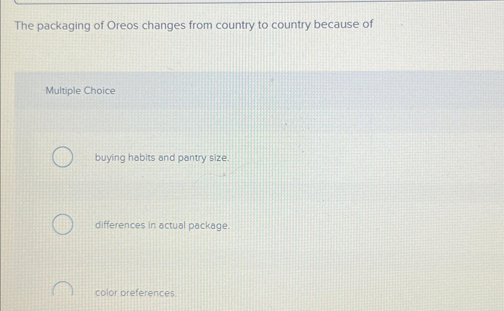 Solved The packaging of Oreos changes from country to | Chegg.com
