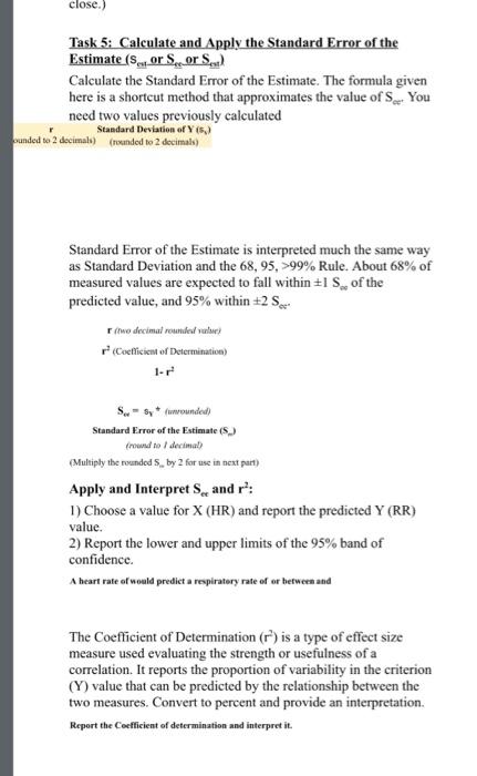 Solved Task 5: Calculate and Apply the Standard Error of the | Chegg.com