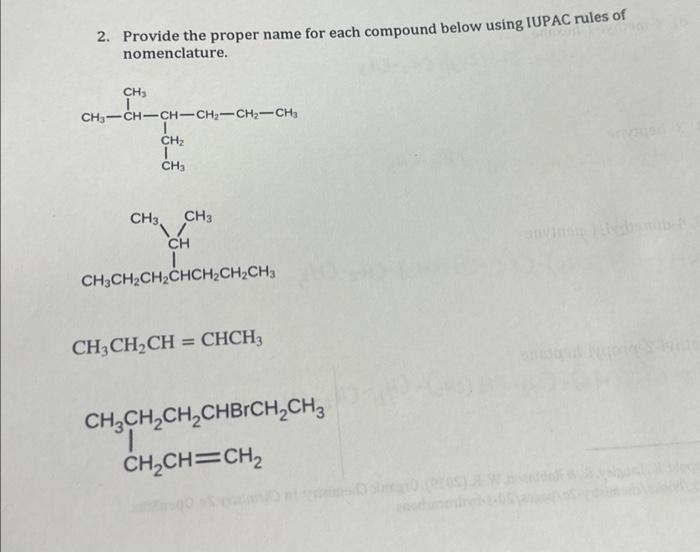 Solved 2. Provide the proper name for each compound below | Chegg.com