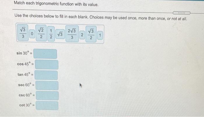 Solved Match each trigonometric function with its value. GER | Chegg.com