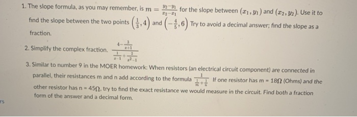 Solved and 1. The slope formula, as you may remember, is m = | Chegg.com
