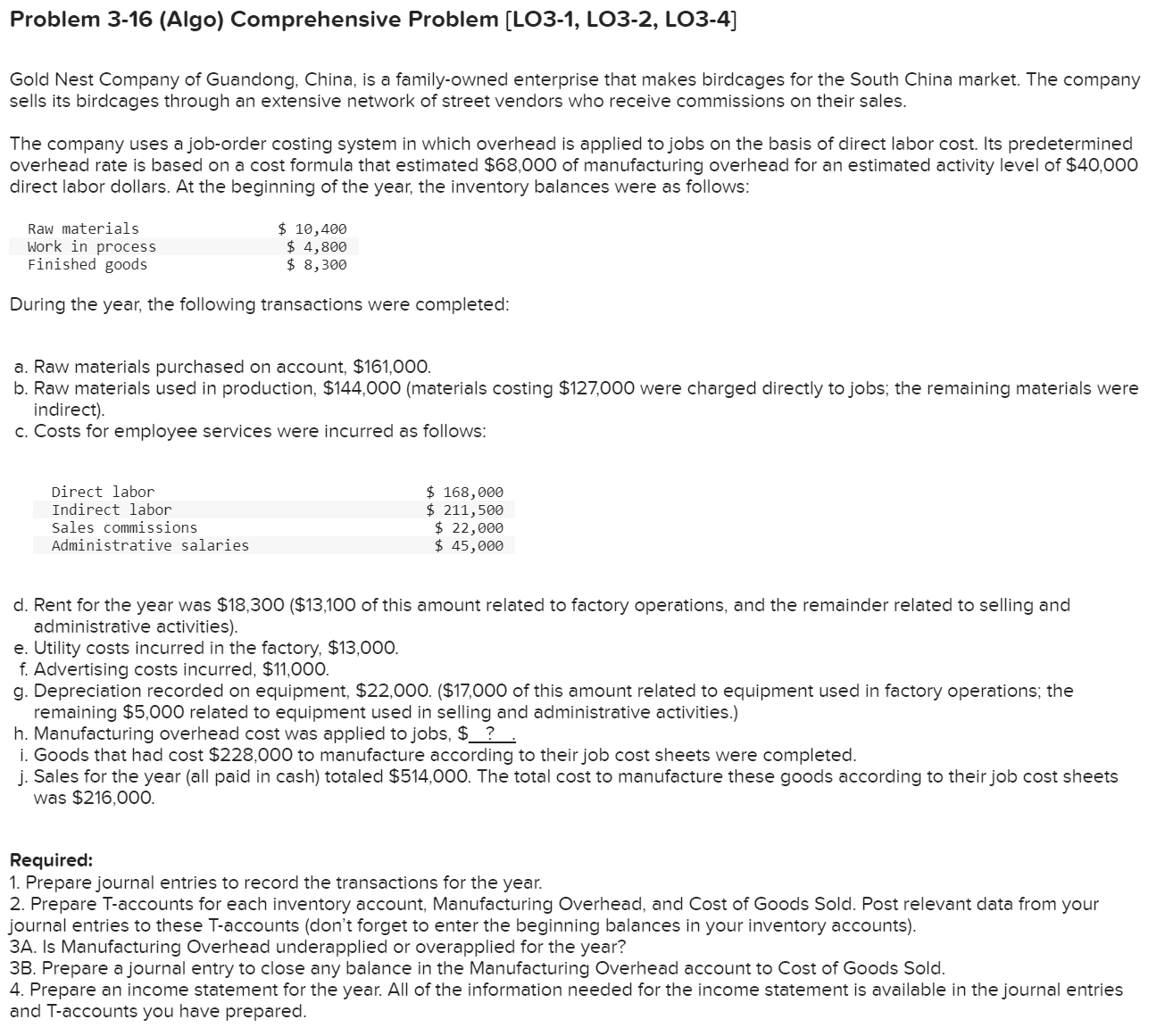 Solved Problem 3-16 (Algo) Comprehensive Problem [LO3-1, | Chegg.com Solved Problem 3-16 (Algo) Comprehensive Problem [LO3-1, | Chegg.com