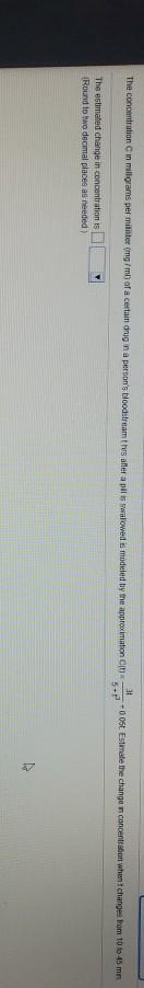 Solved The concentration in milligrams per militer omg/m) of | Chegg.com