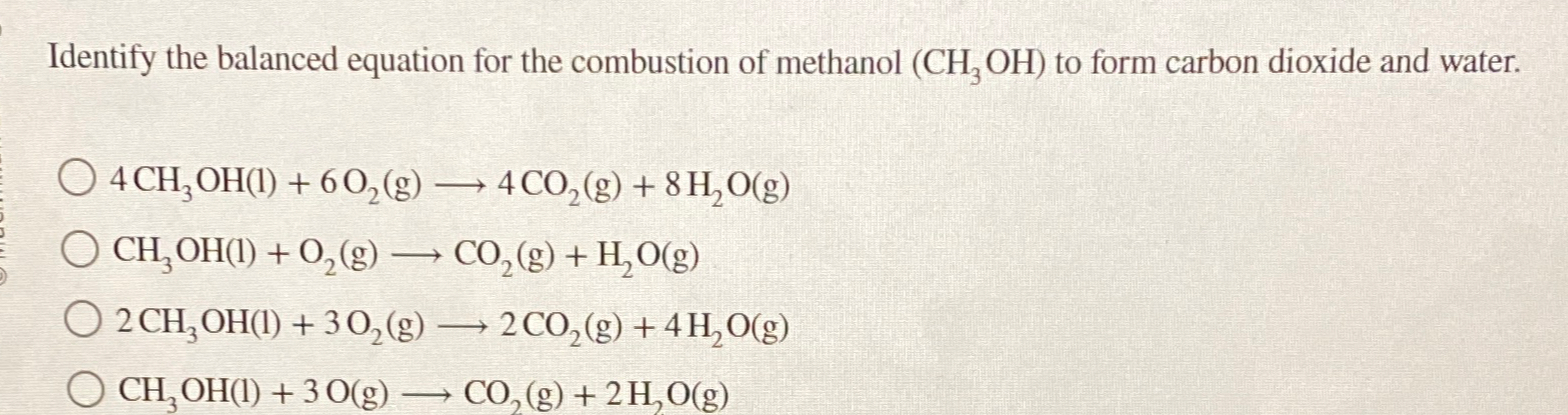Solved Identify the balanced equation for the combustion of | Chegg.com