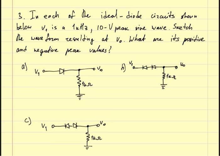 Solved 3. In each of the ideal-diode circuits shown below Up | Chegg.com