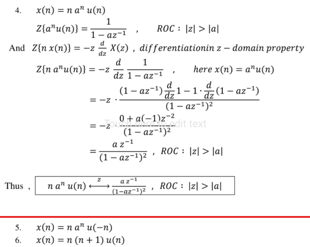Solved 4. 1 az-1 d dz = -2 x(n) = n a” u(n) 1 Z{a"u(n)} = | Chegg.com