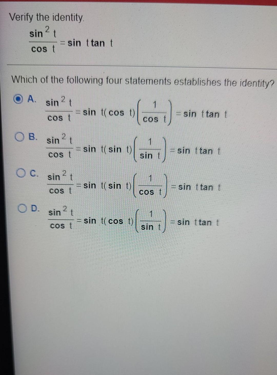 Solved Verify the identity. t = sin t tant cost sin 2. Which | Chegg.com