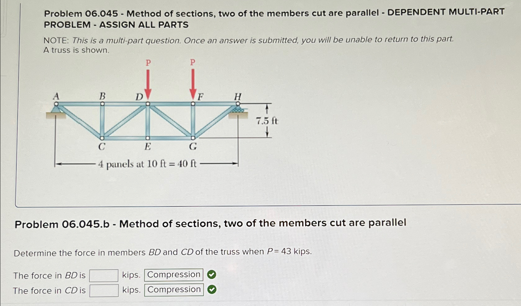 Solved Problem 06.045 - ﻿Method of sections, two of the | Chegg.com