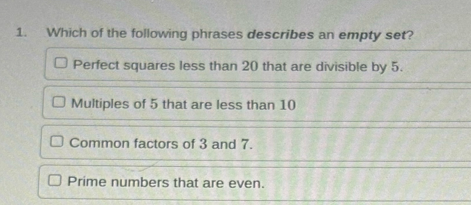 Solved Which of the following phrases describes an empty | Chegg.com