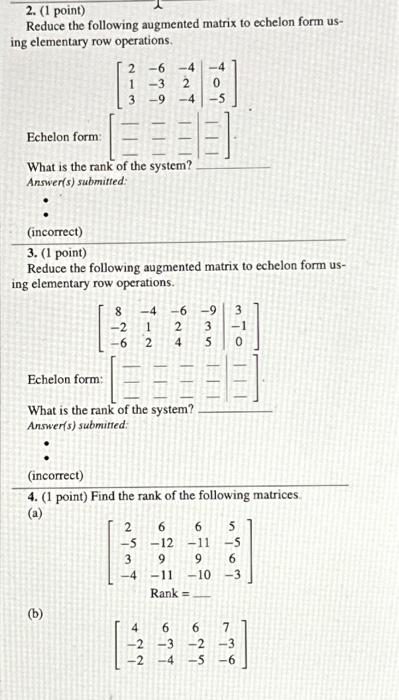 Solved 2. (1 point) Reduce the following augmented matrix to | Chegg.com