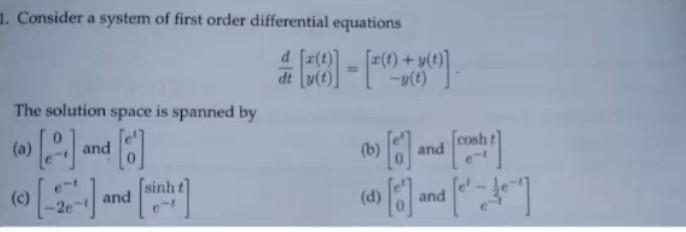 Solved 1. Consider a system of first order differential | Chegg.com