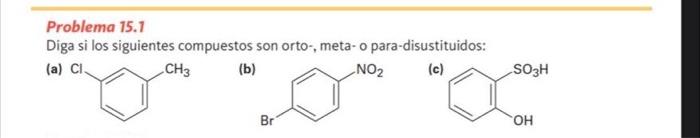 Solved Problema 15.1 Diga si los siguientes compuestos son | Chegg.com