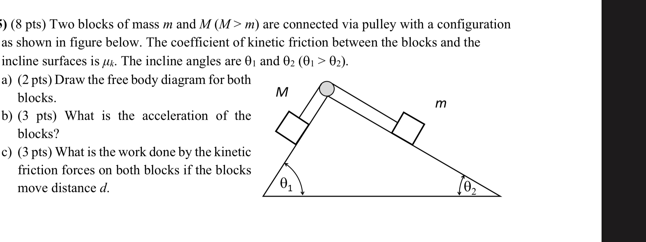 Solved (8 ﻿pts) ﻿Two blocks of mass m ﻿and M(M>m) ﻿are | Chegg.com