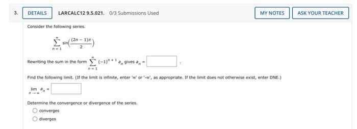 Solved Consider the following series. ∑n=1∞7n+1(−1)n(8n−1) | Chegg.com
