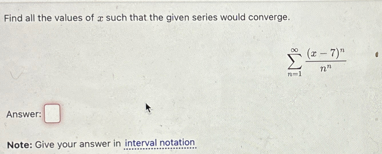Solved Find all the values of x ﻿such that the given series | Chegg.com