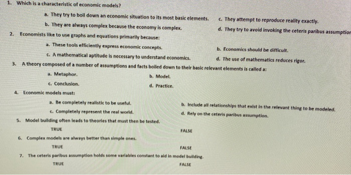 Solved 1. Which is a characteristic of economic models? a. | Chegg.com