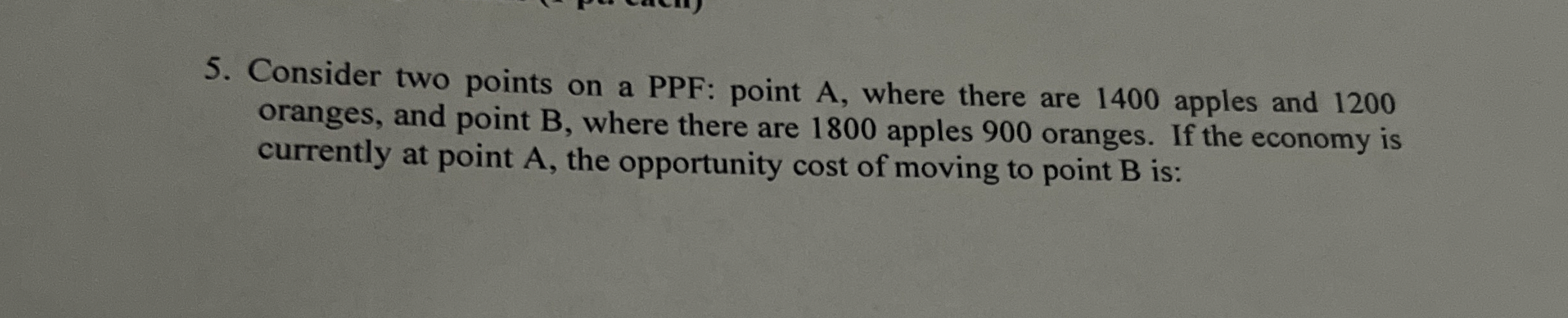 Solved Consider two points on a PPF: point A, ﻿where there | Chegg.com