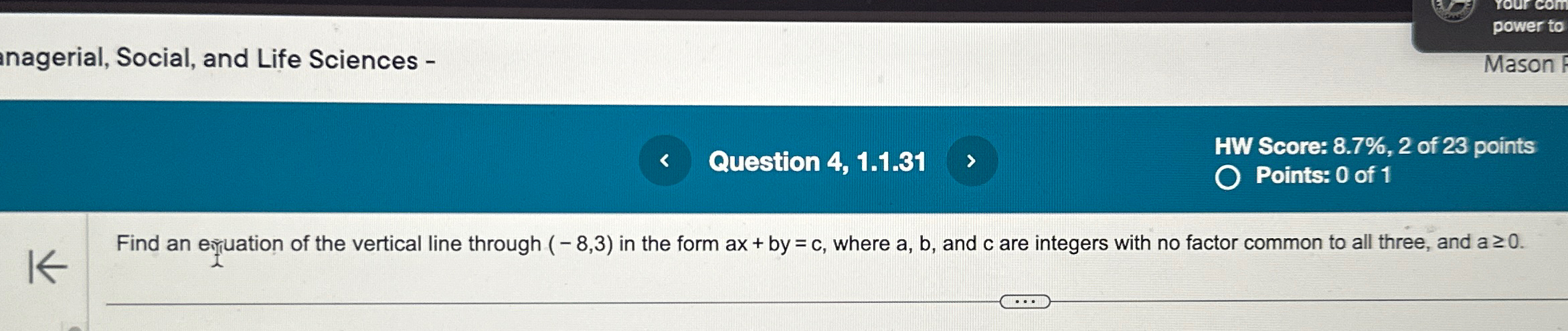 Solved Find an eriuation of the vertical line through (-8,3) | Chegg.com