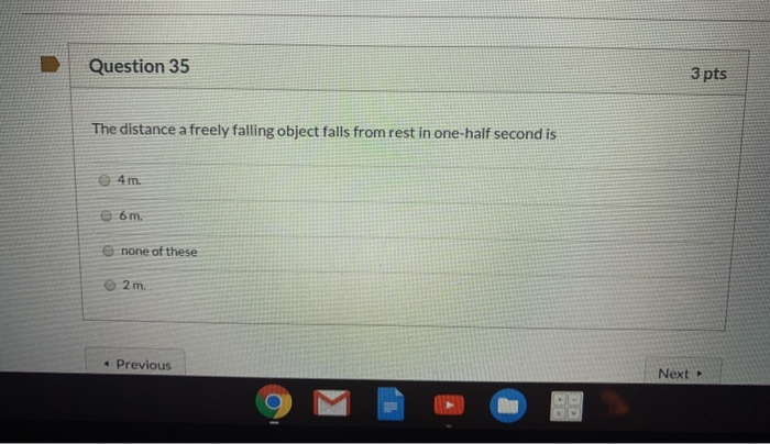 Solved Question 35 3 pts The distance a freely falling | Chegg.com