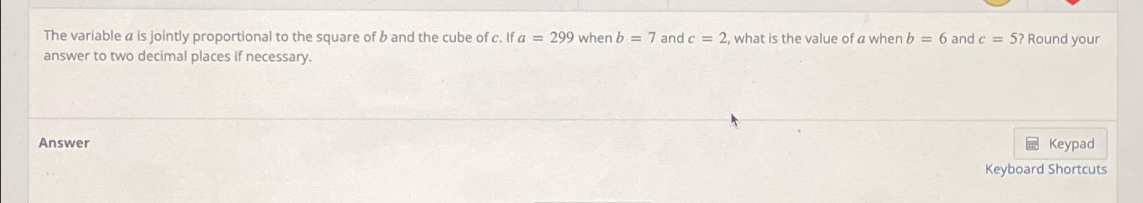 Solved The variable a ﻿is jointly proportional to the square | Chegg.com