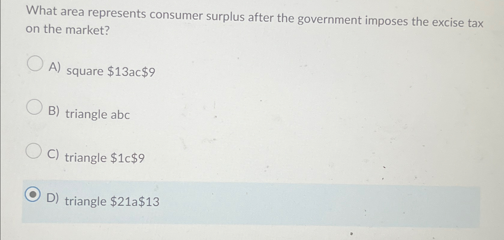 Solved What area represents consumer surplus after the | Chegg.com