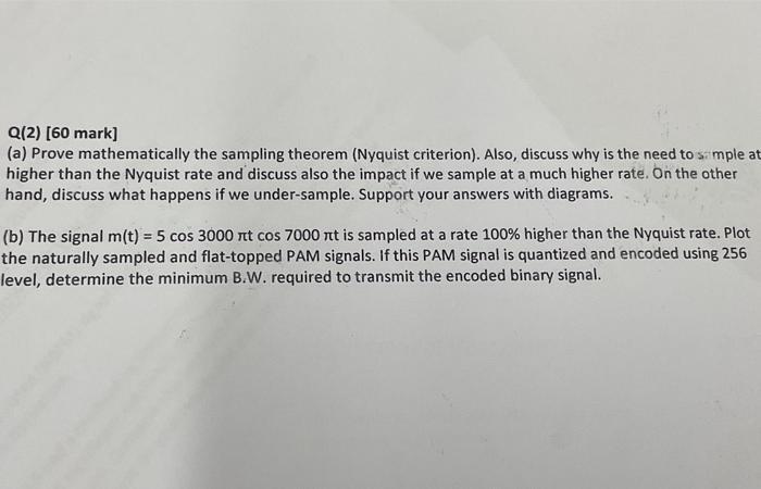 Solved Q(2)[60 mark] (a) Prove mathematically the sampling | Chegg.com