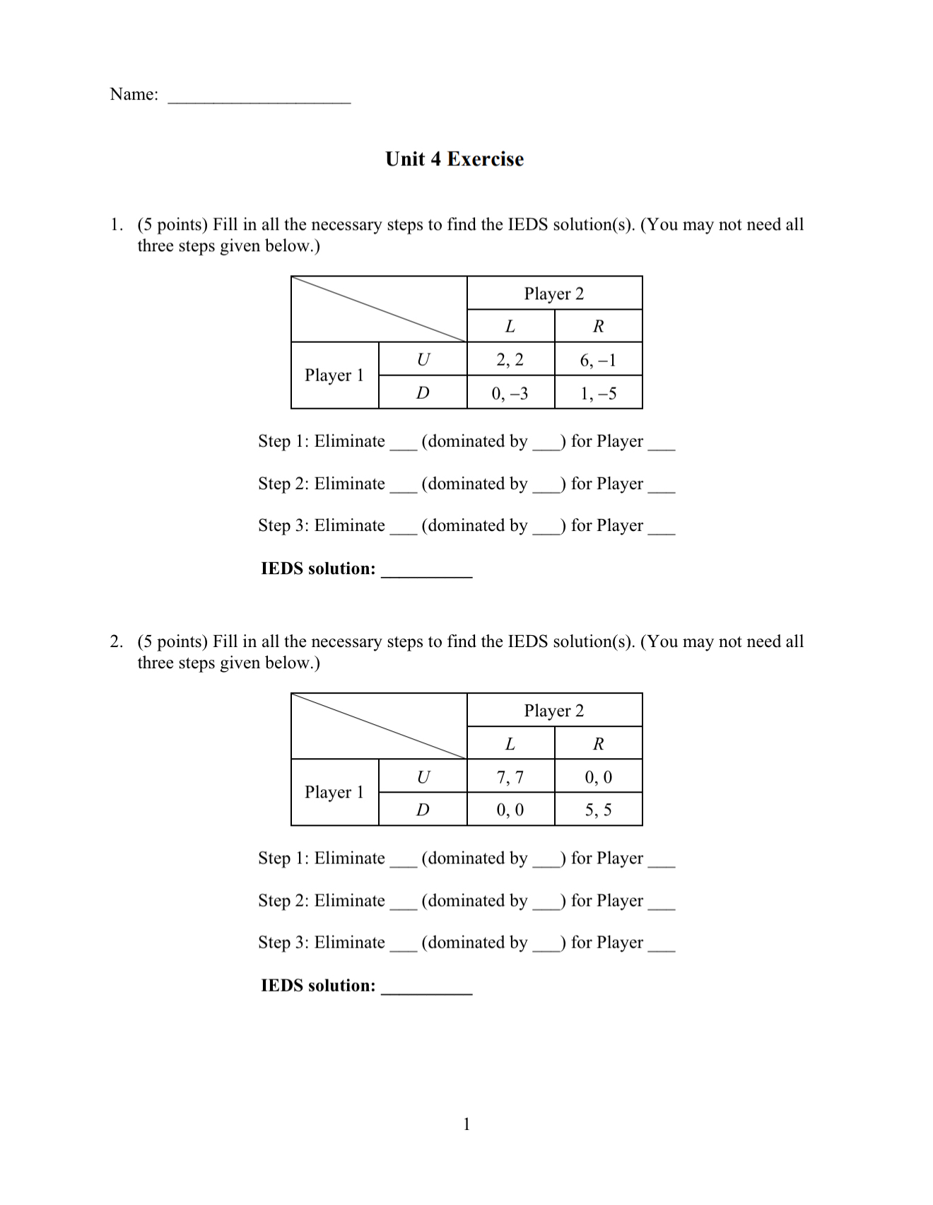 Solved Name:Unit 4 ﻿Exercise(5 ﻿points) ﻿Fill in all the | Chegg.com