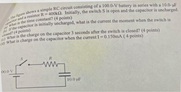 Solved the figure shows a simple RC circuit consisting of a | Chegg.com