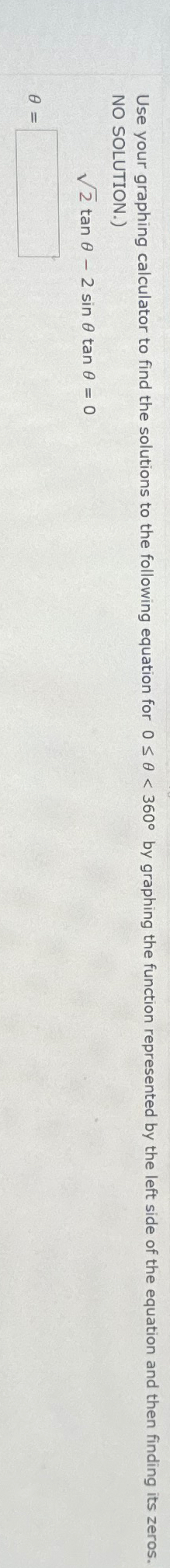 Use your graphing calculator to find the solutions to | Chegg.com