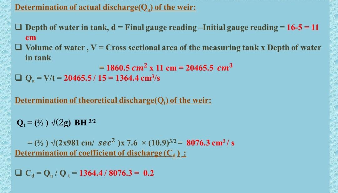 Solved NAME OF THE EXPERIMENT: FLOW OVER SHARP CRESTED WEIR | Chegg.com