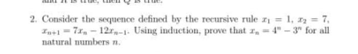 Solved 2. Consider the sequence defined by the recursive | Chegg.com
