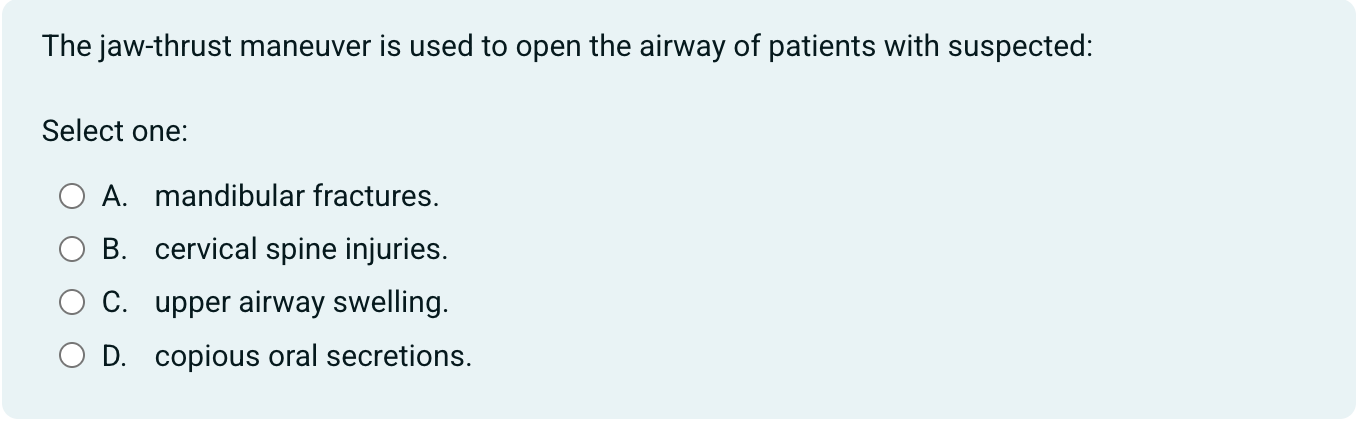 Solved The jaw-thrust maneuver is used to open the airway of | Chegg.com