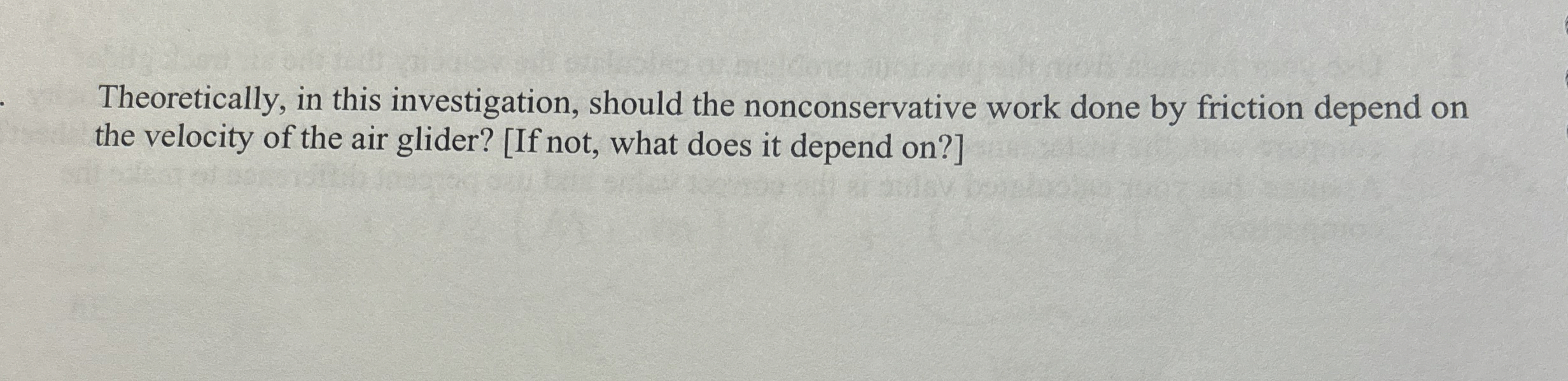 Solved Theoretically, in this investigation, should the | Chegg.com