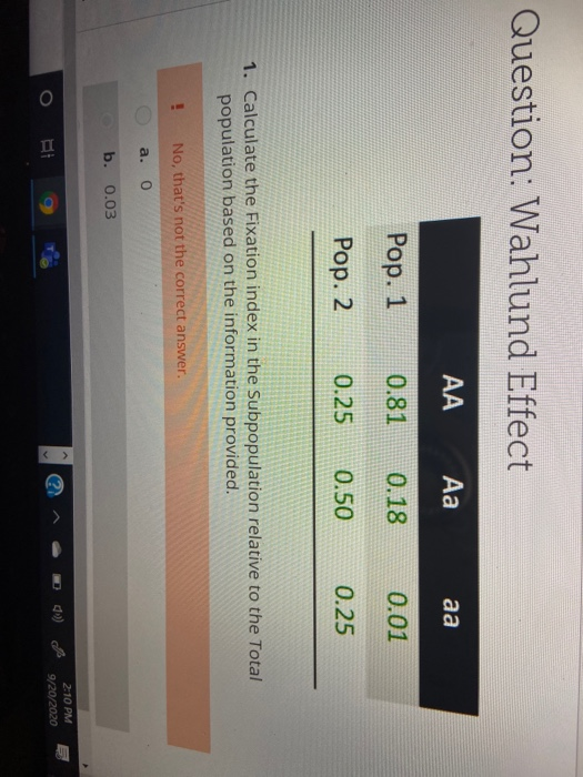 Solved Question: Wahlund Effect AA Аа aa Pop. 1 0.81 0.18 | Chegg.com