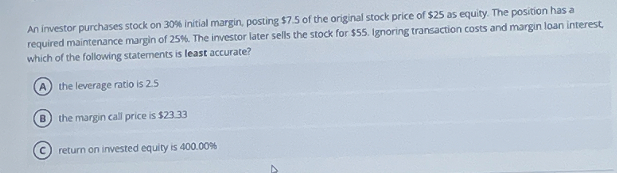 Solved An investor purchases stock on 30% ﻿initial margin, | Chegg.com